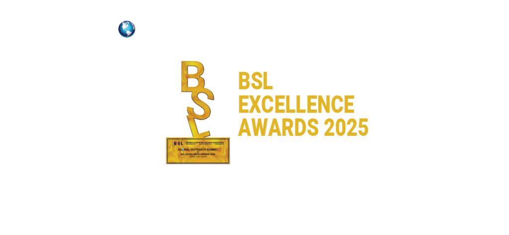 BSL EXCELLENCE AWARDS